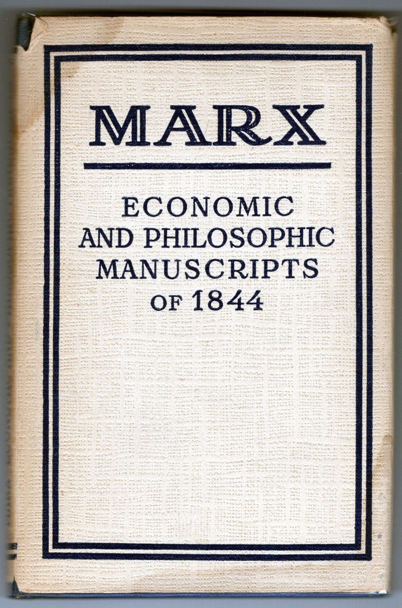 Economic and Philosophic Manuscripts of 1844 by Marx, Karl: Near Very ... Economic and Philosophic Manuscripts of 1844 by Marx, Karl: Near Very ...