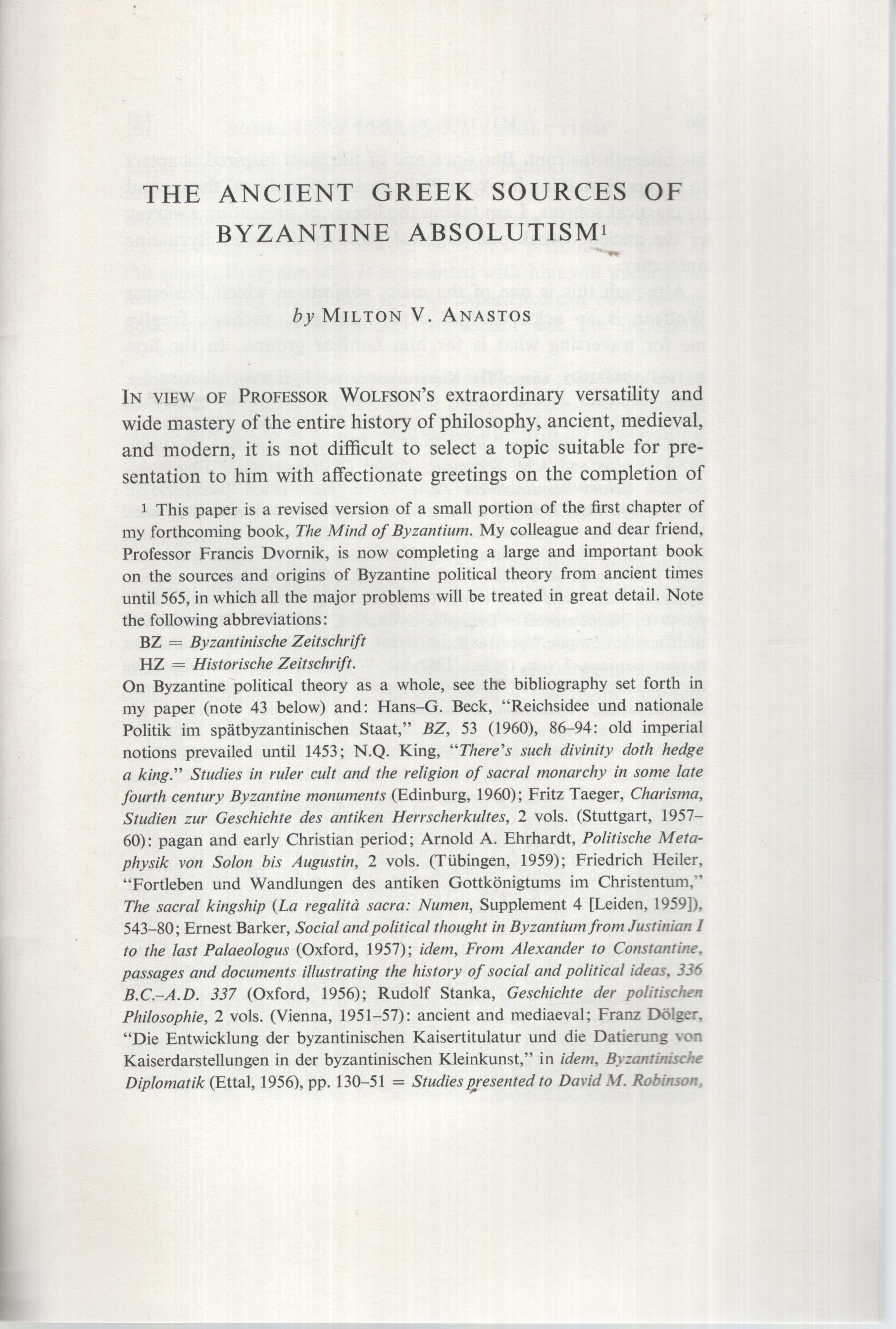 The ancient Greek sources of Byzantine absolutism by Milton V Anastos ...