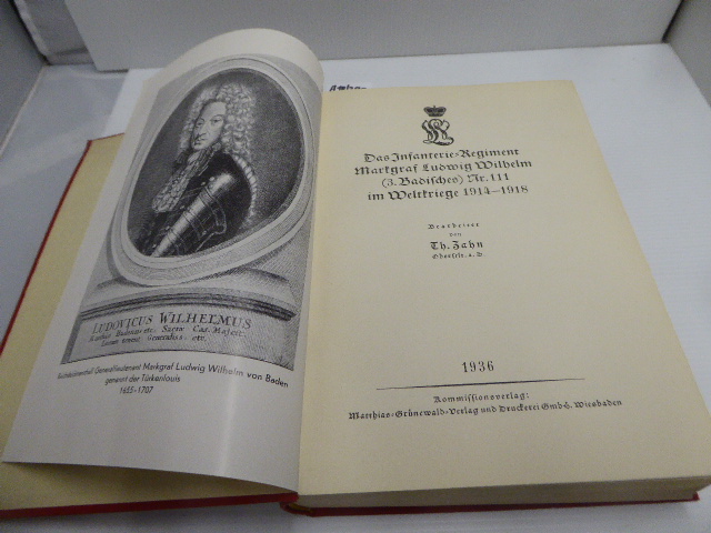 Das Infanterie-Regiment Markgraf Ludwig Wilhelm (3. Badisches) Nr. 111 ...