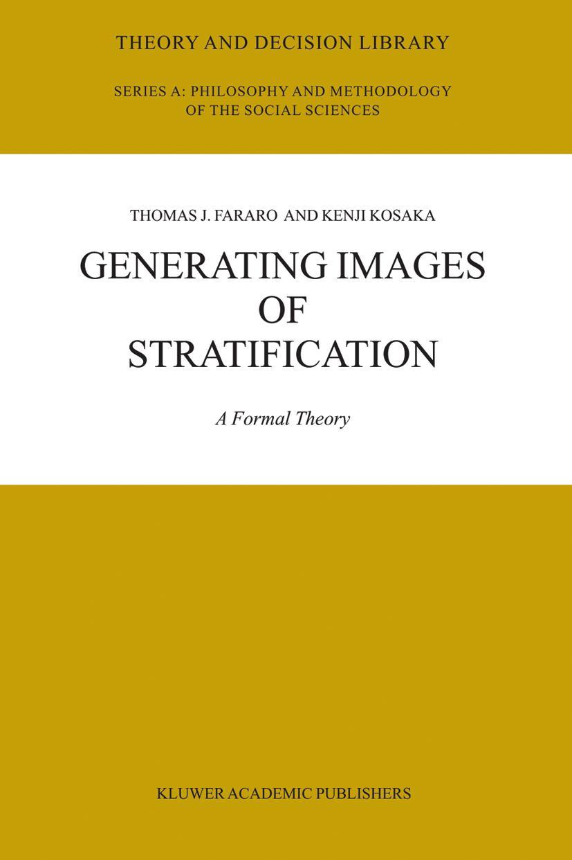 Generating Images of Stratification: A Formal Theory by Thomas J ...