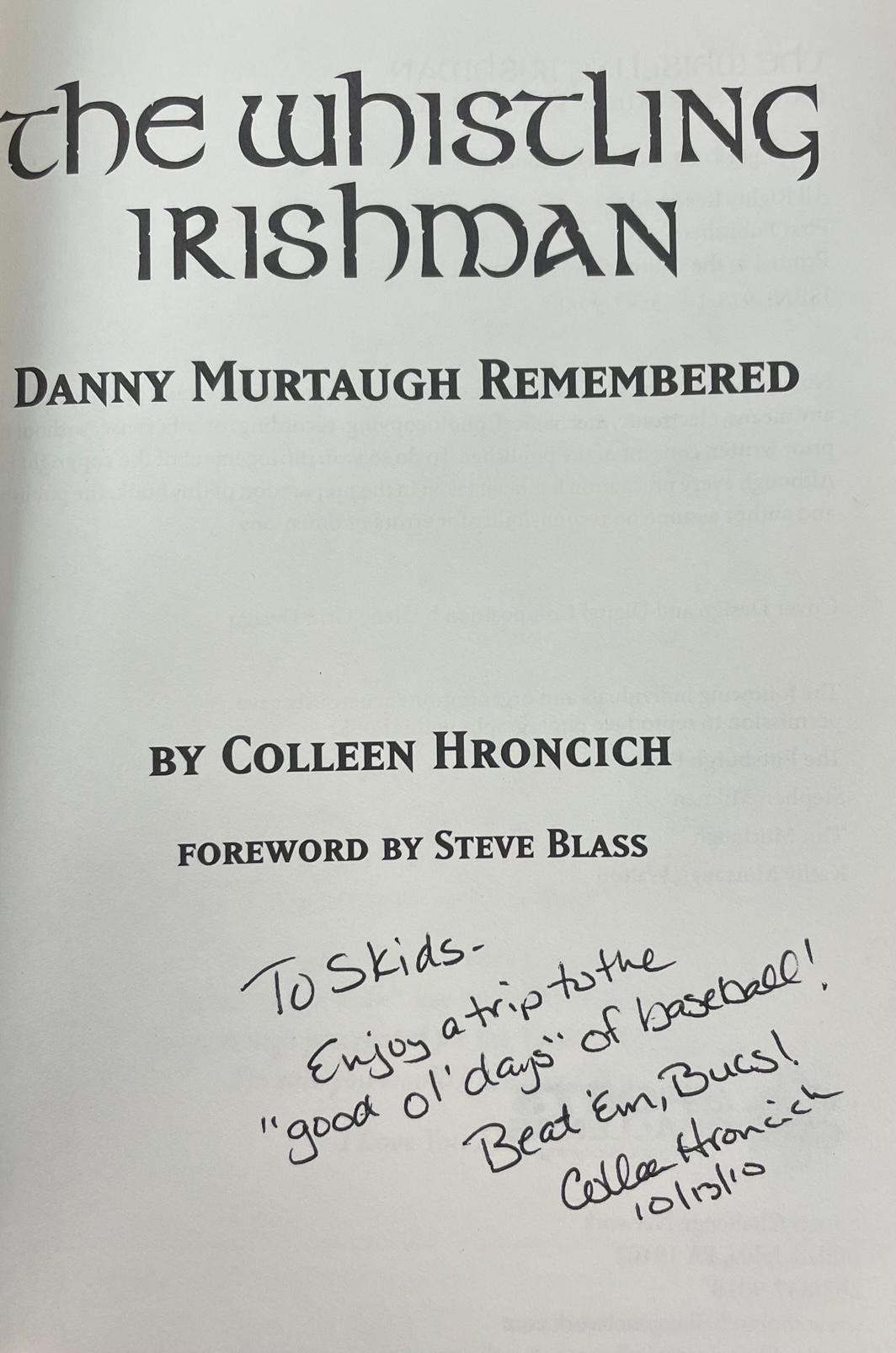 The Whistling Irishman: Danny Murtaugh Remembered by Colleen Hroncich ...