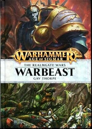 Warbeast (The Realmgate Wars Book 6) (Warhammer Age of Sigmar) de Gav ...
