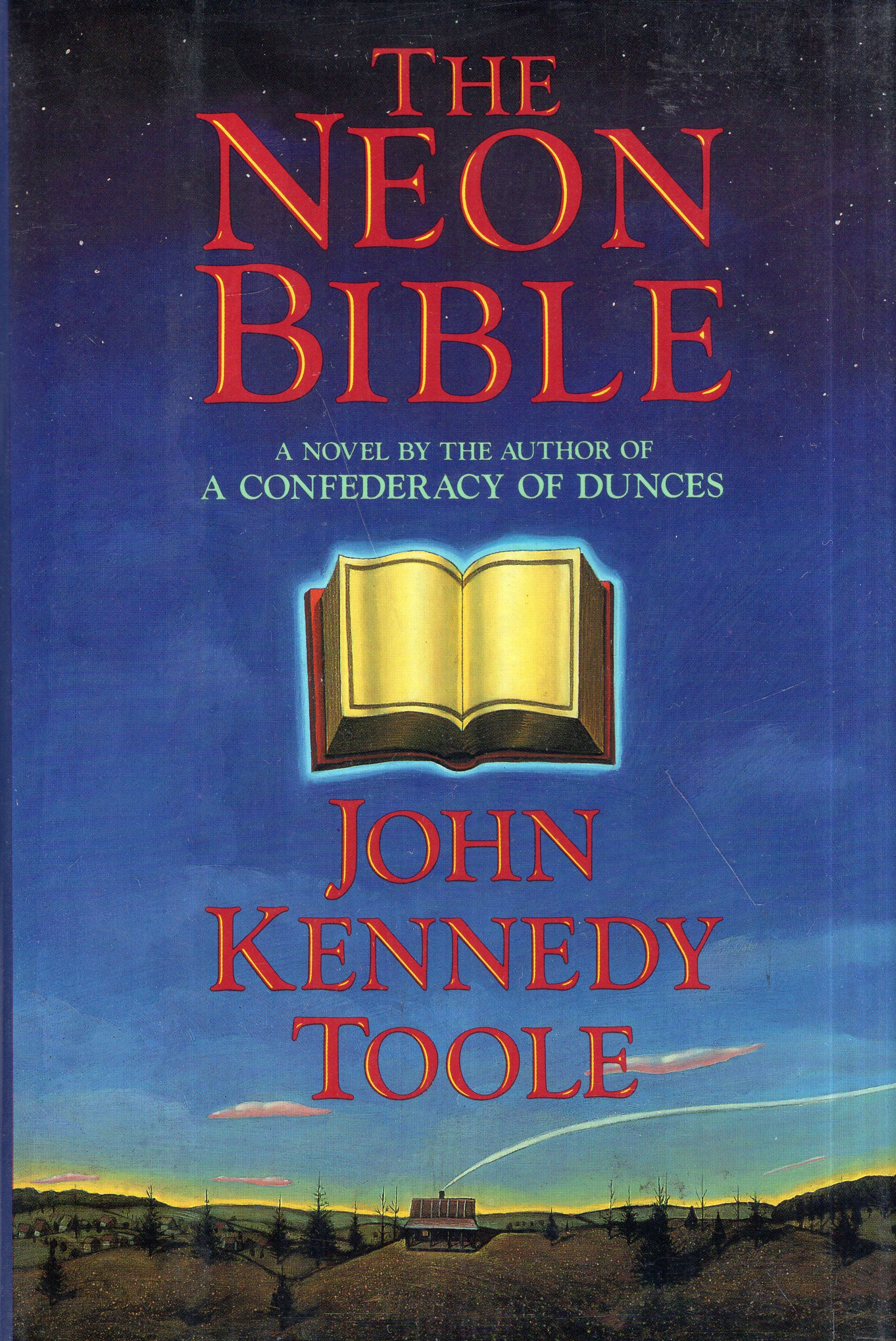 The Neon Bible: A Novel by John Kennedy Toole: Very Good Hardcover ...