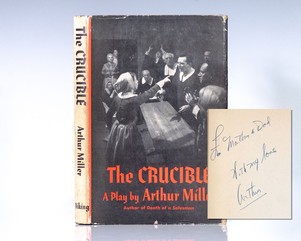 The Crucible: A Play in Four Acts. by Miller, Arthur: (1953) Signed by ...
