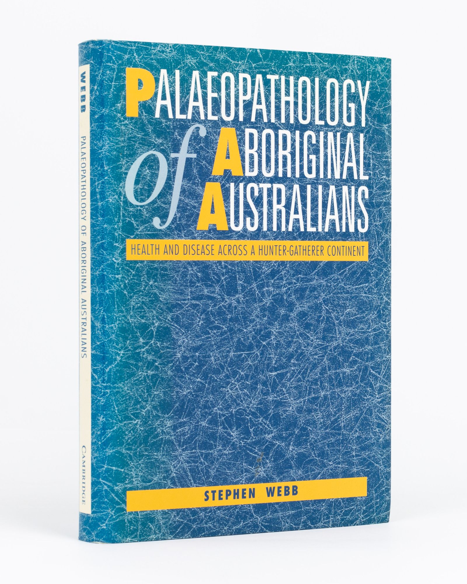 Palaeopathology of Aboriginal Australians. Health and Disease across a ...