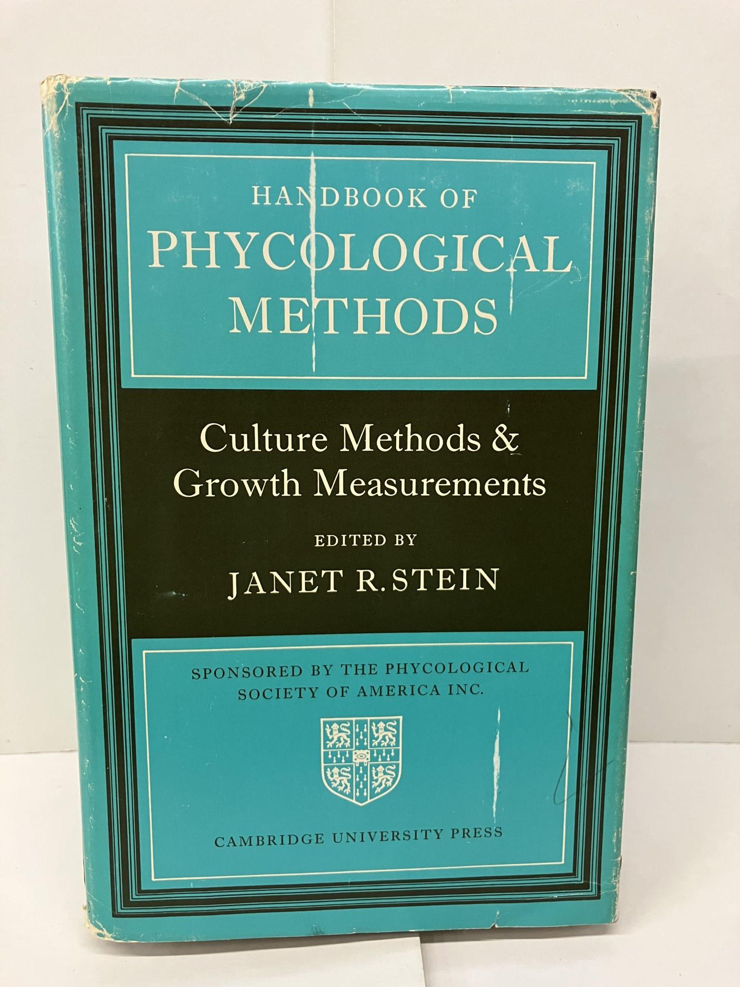 Handbook of Phycological Methods: Culture Methods & Growth Measurements ...