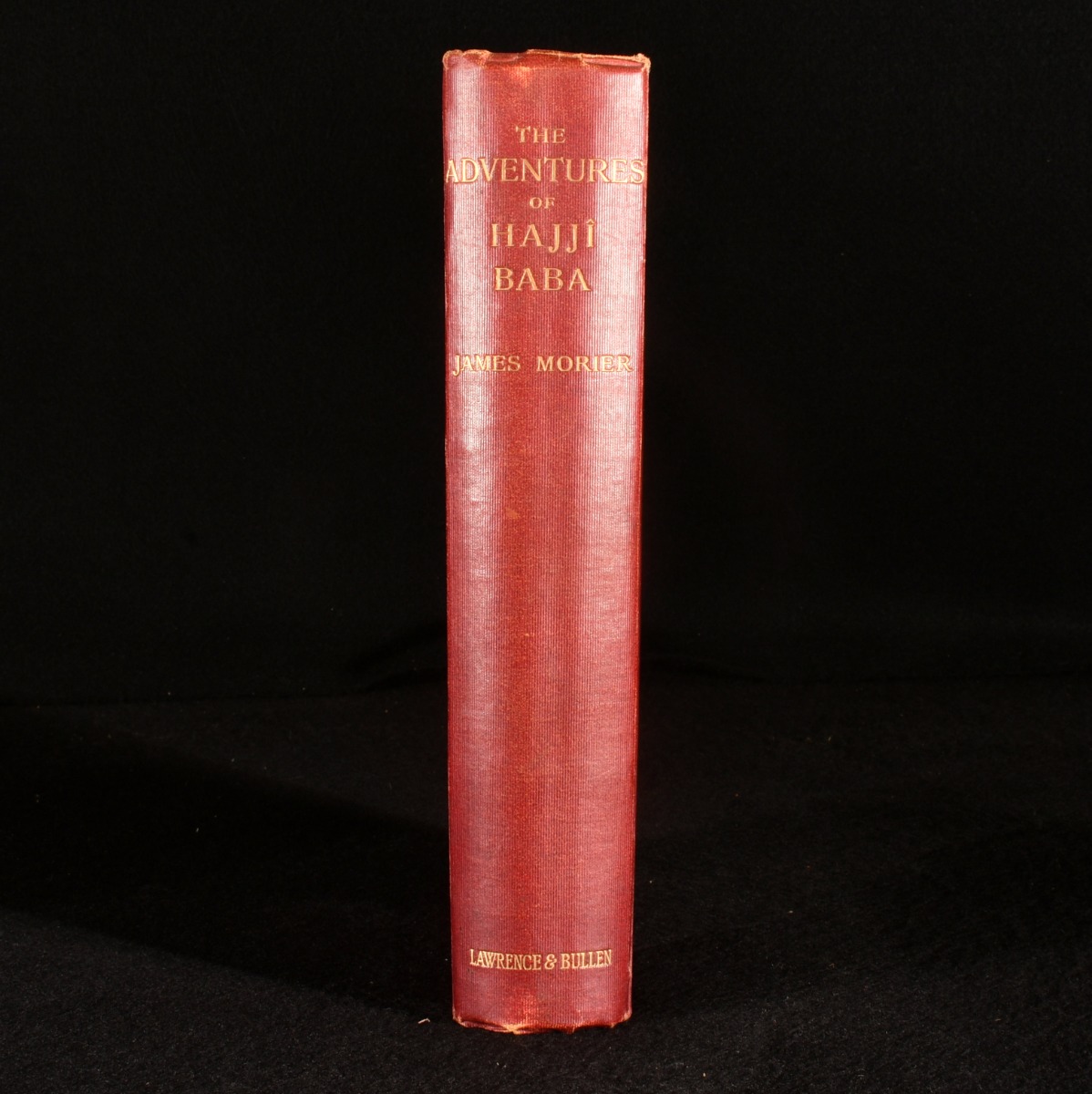 The Adventures of Hajji Baba of Ispahan by James Morier; C. J. Wills ...