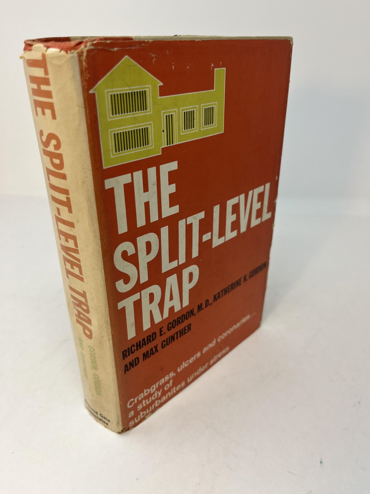 THE SPLIT-LEVEL TRAP by Gordon, Richard E., Katherine K. Gordon and Max ...