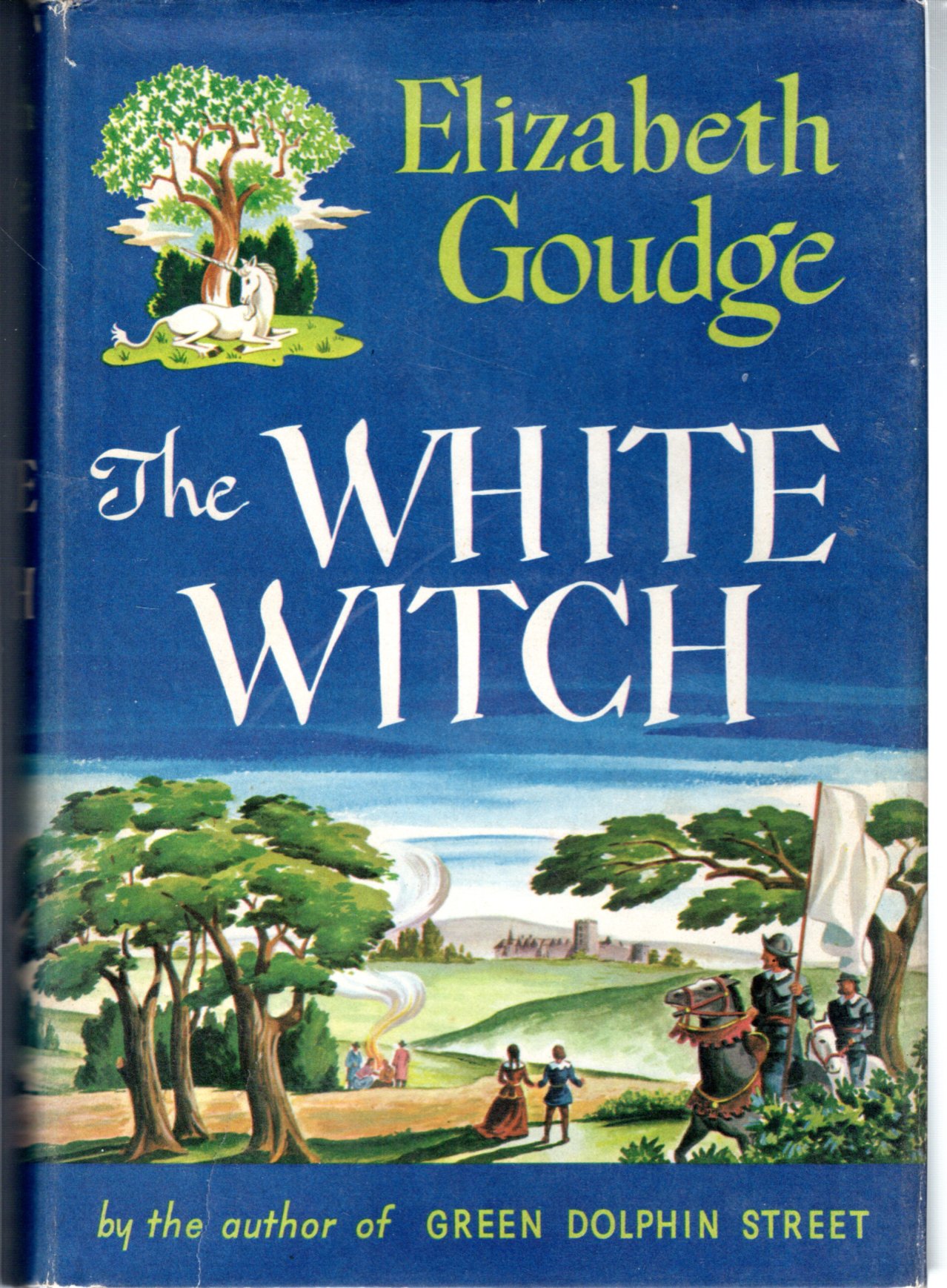 The White Witch by Goudge, Elizabeth de Beauchamp: Very Good Hardcover ...