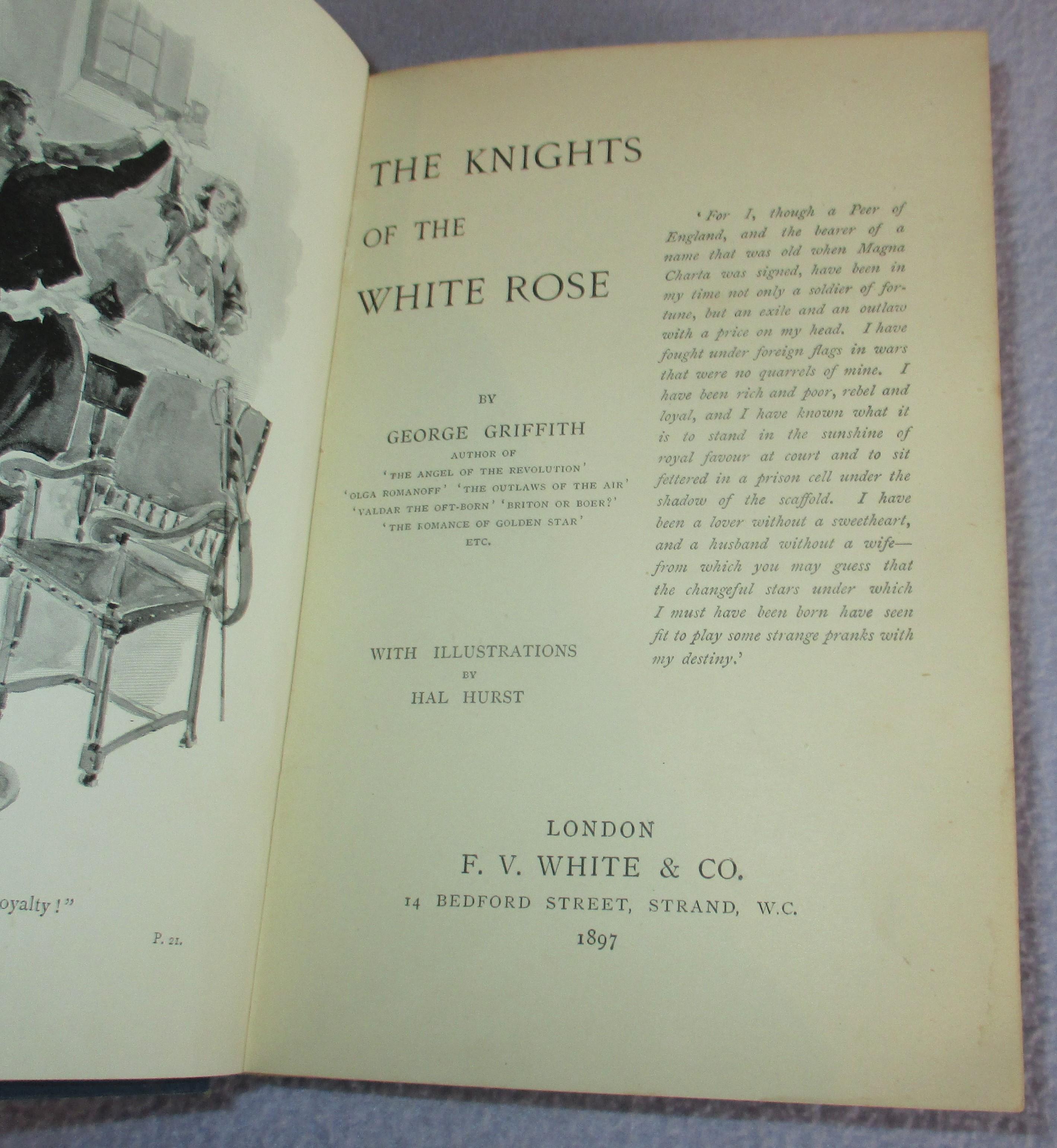 The Knights Of The White Rose by George Griffith: Very Good Hard Cover ...