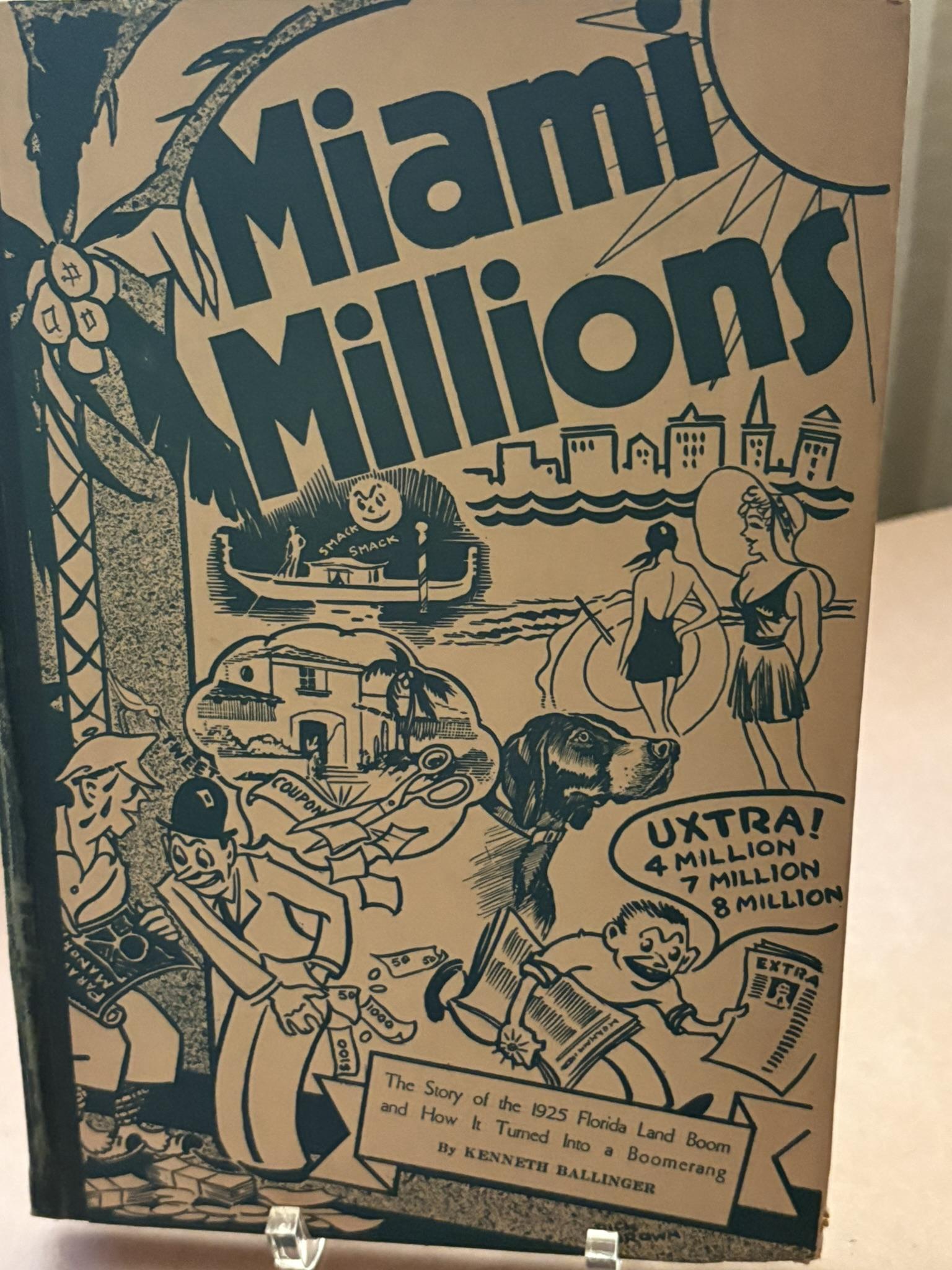 Miami Millions by Ballinger, Kenneth: Very Good Hardcover (1936) 1st ...