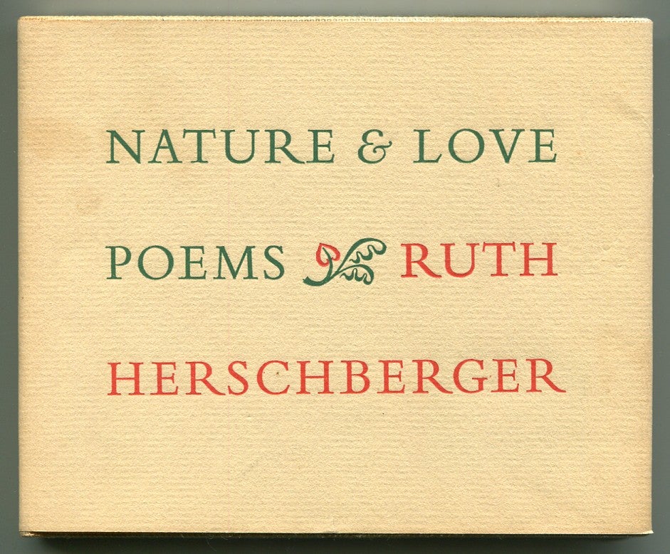 Nature & Love Poems by HERSCHBERGER, Ruth: Near Fine Hardcover (1969 ...