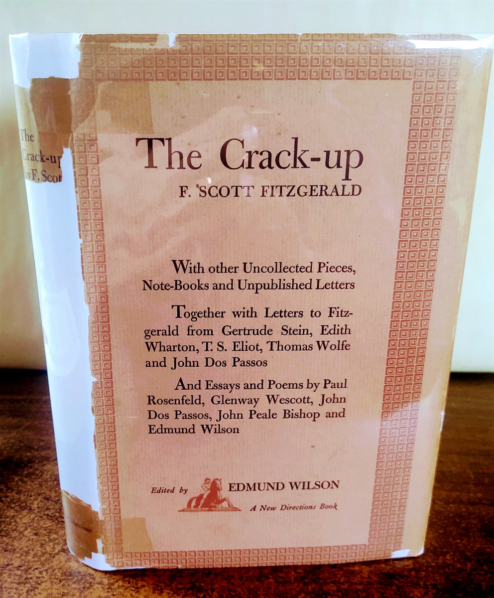 The Crack-Up, with Other Uncollected Pieces, Note-Books and Unpublished ...