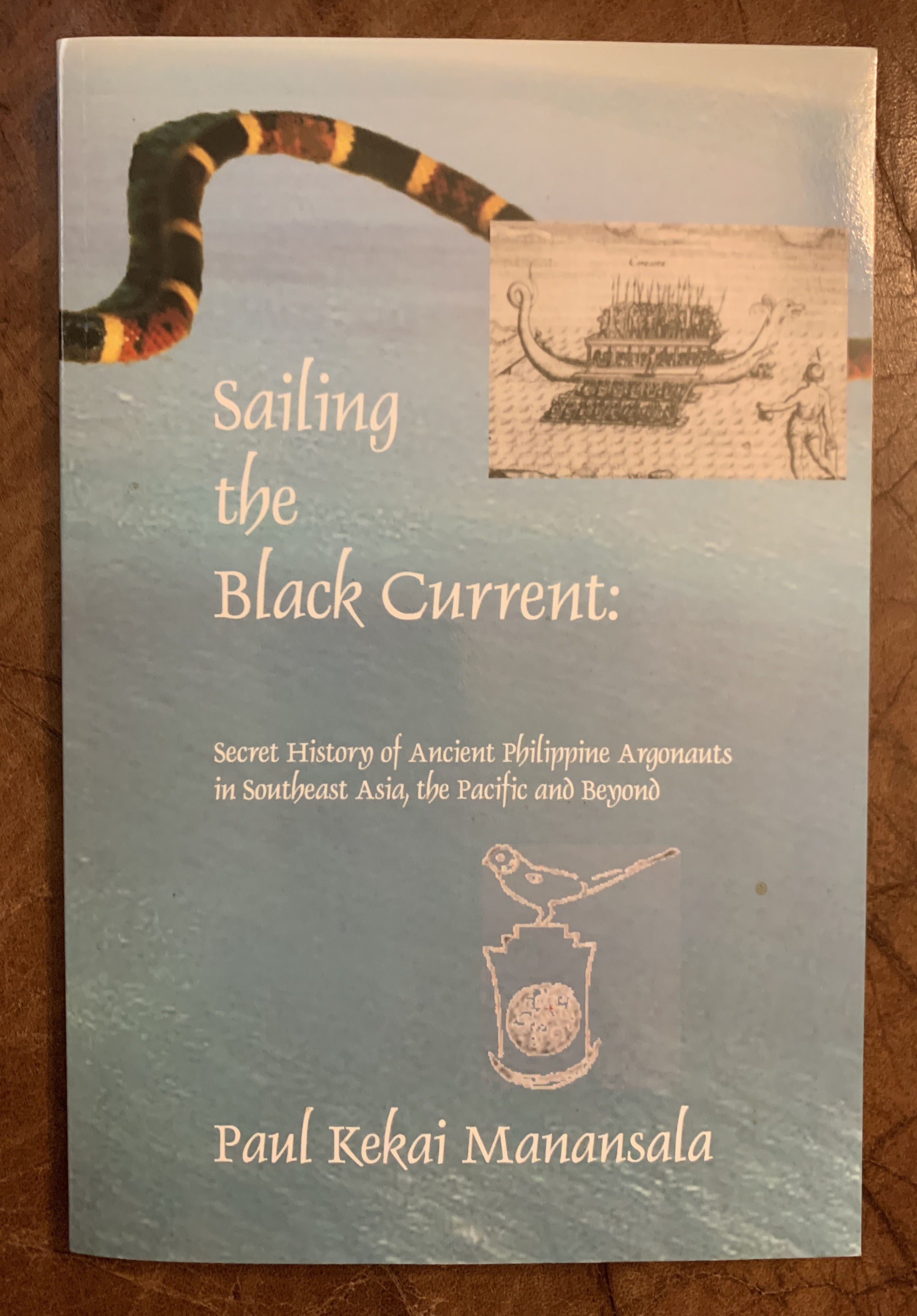 Sailing the Black Current: Secret History of Ancient Philippine ...