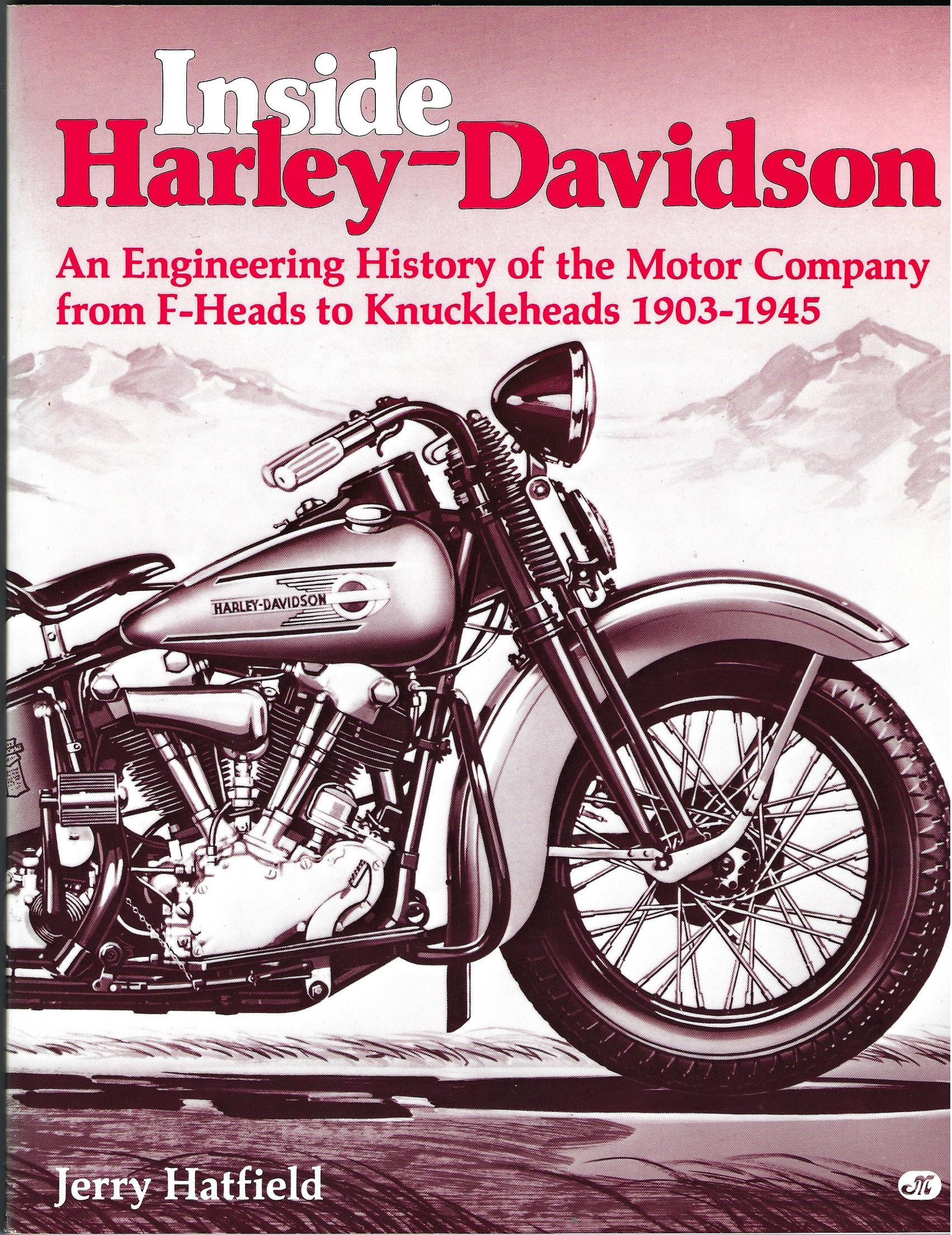 Inside Harley-Davidson, 1903-1945 by Hatfield, Jerry H.: Fine Soft ...