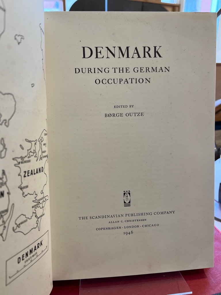 Denmark During the German Occupation. by Outze, Borge:: Sehr gut (1946 ...