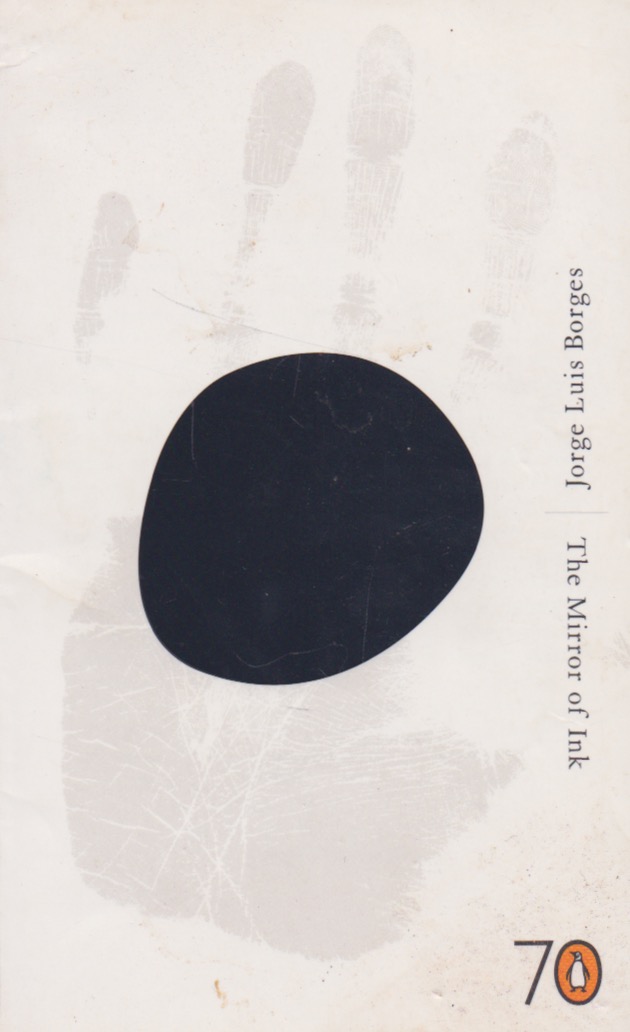 The Mirror of Ink by Borges, Jorge Luis: Very Good Paperback (2005 ...