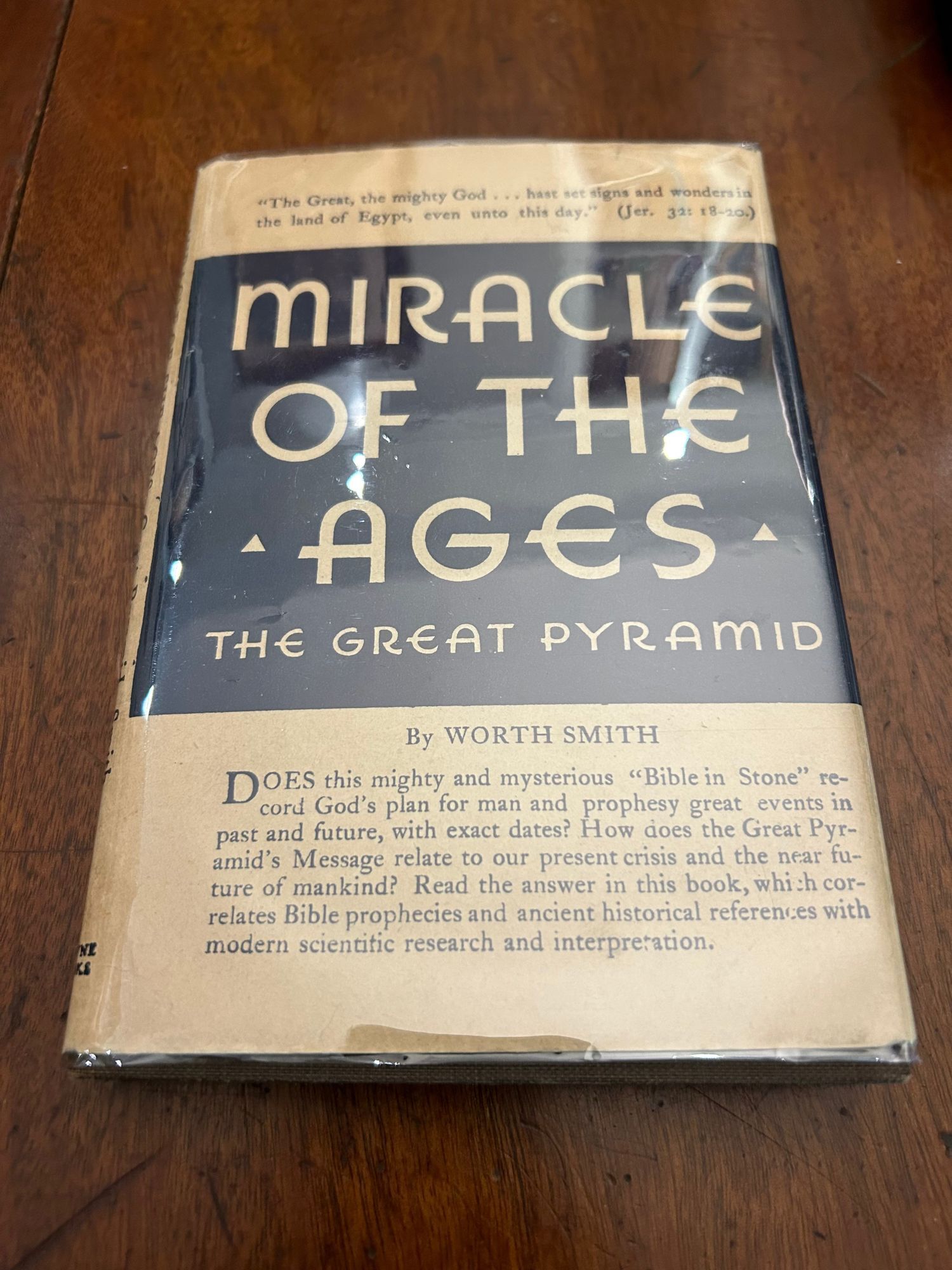 Miracle of the Ages: The Great Pyramid of Gizeh by Smith, Worth ...