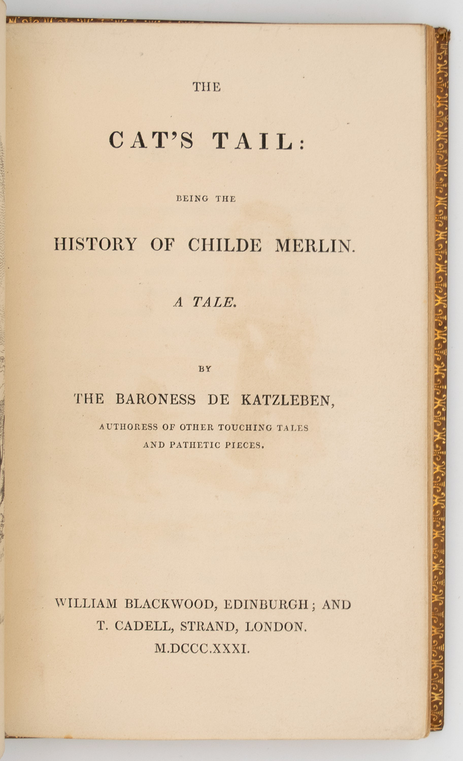 The Cat's Tail: Being the History of Childe Merlin. A Tale. By the ...