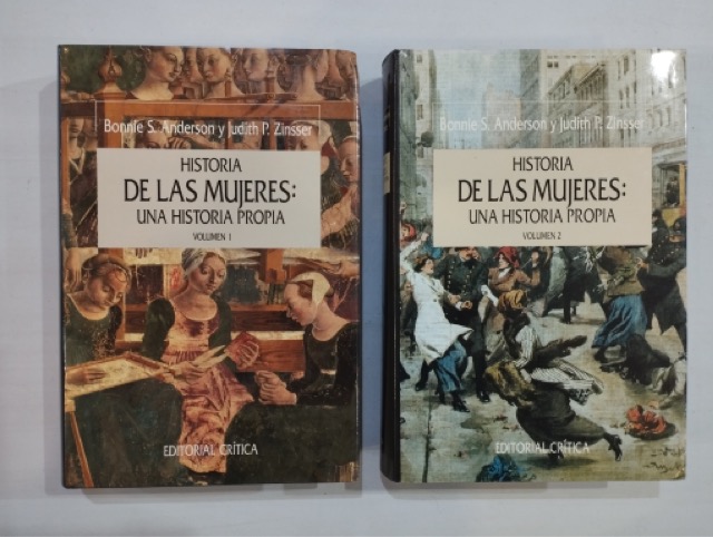 Historia de las mujeres: Una historia propia (2 vol.) by Bonnie S ... Historia de las mujeres: Una historia propia (2 vol.) by Bonnie S ...