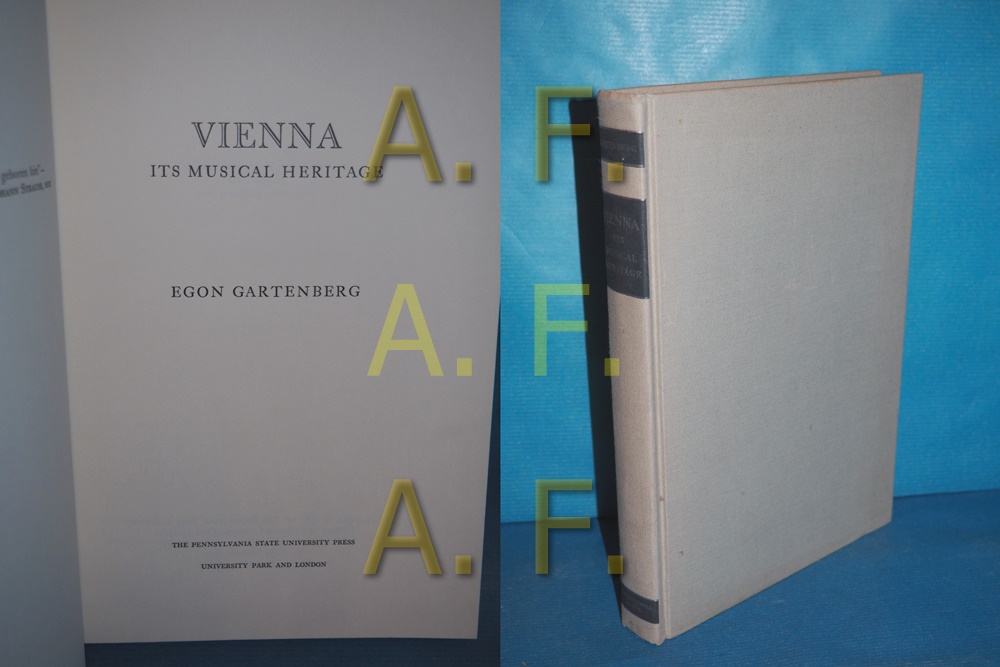 Vienna - Its Musical Heritage. de Gartenberg, Egon:: Leinen (1968 ...