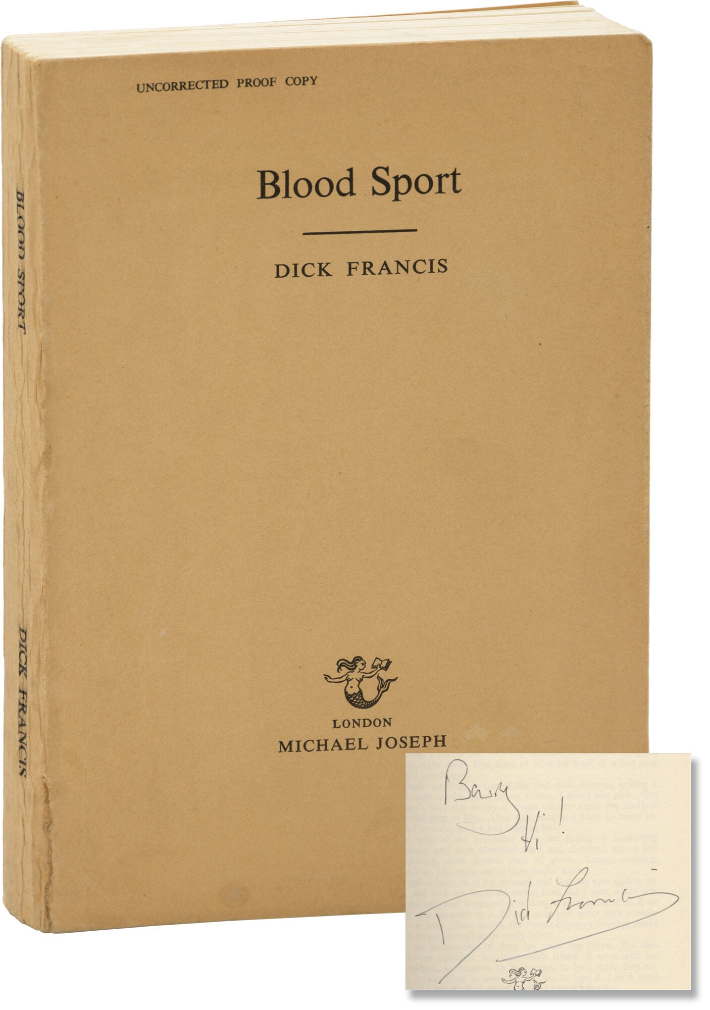 Blood Sport (Uncorrected Proof of the First UK Edition, inscribed by ...