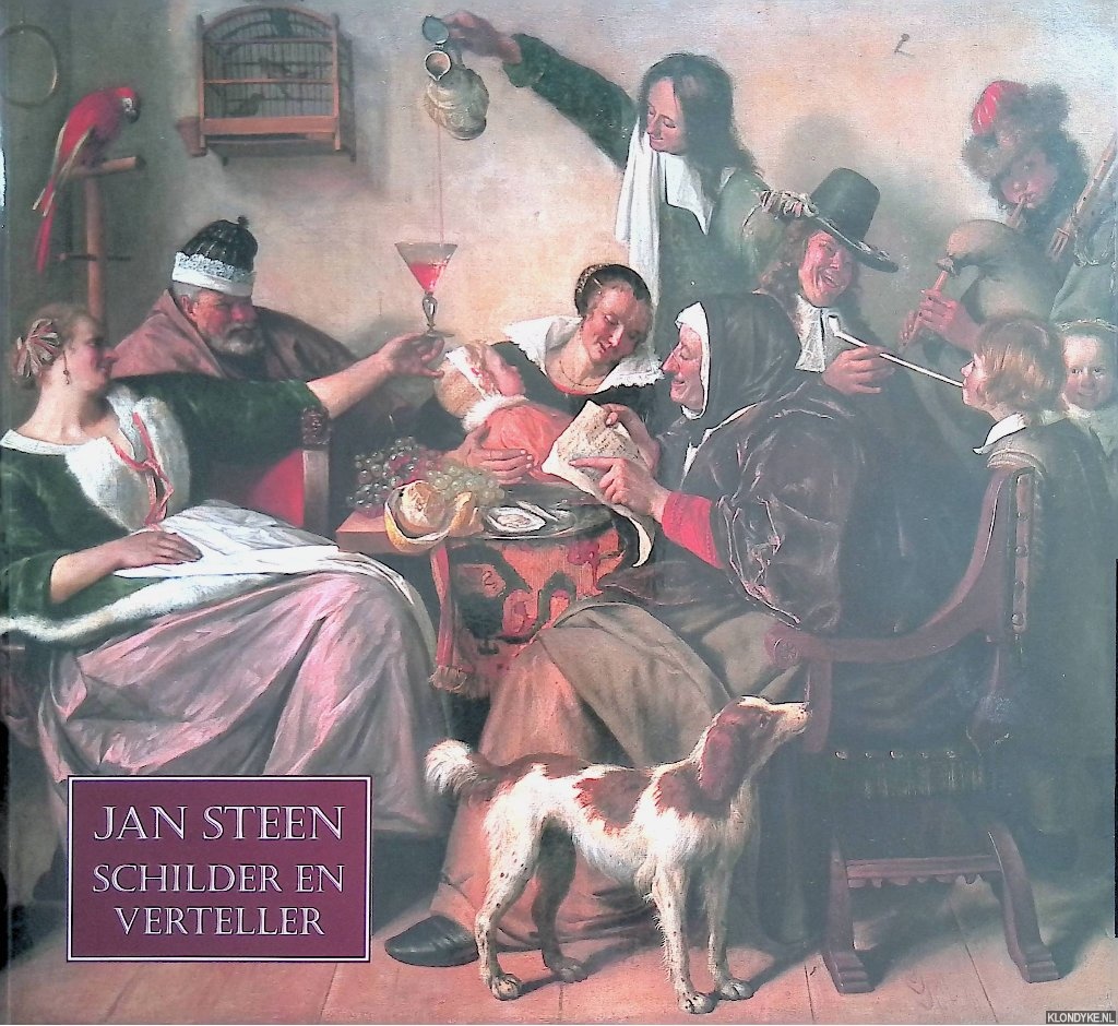 Jan Steen: schilder en verteller von Jansen, Guido M.C. & H. Perry ...
