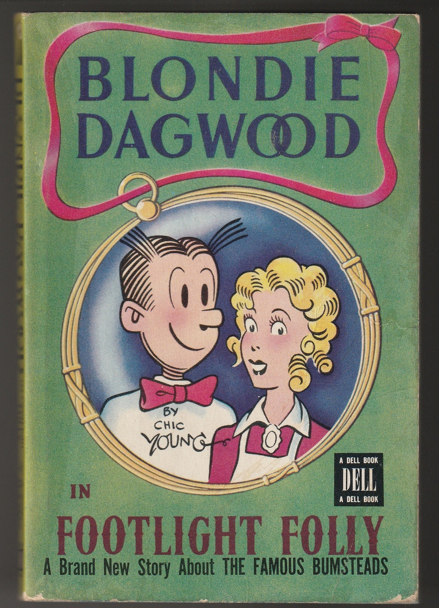 Blondie And Dagwood In Footlight Folly By Young Chic Very Good Near