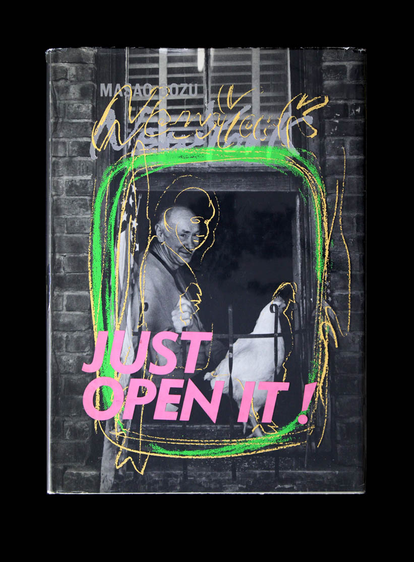 New York - Just Open it! by Gozu, Masao: VG+ Hardcover. (1990) First ...