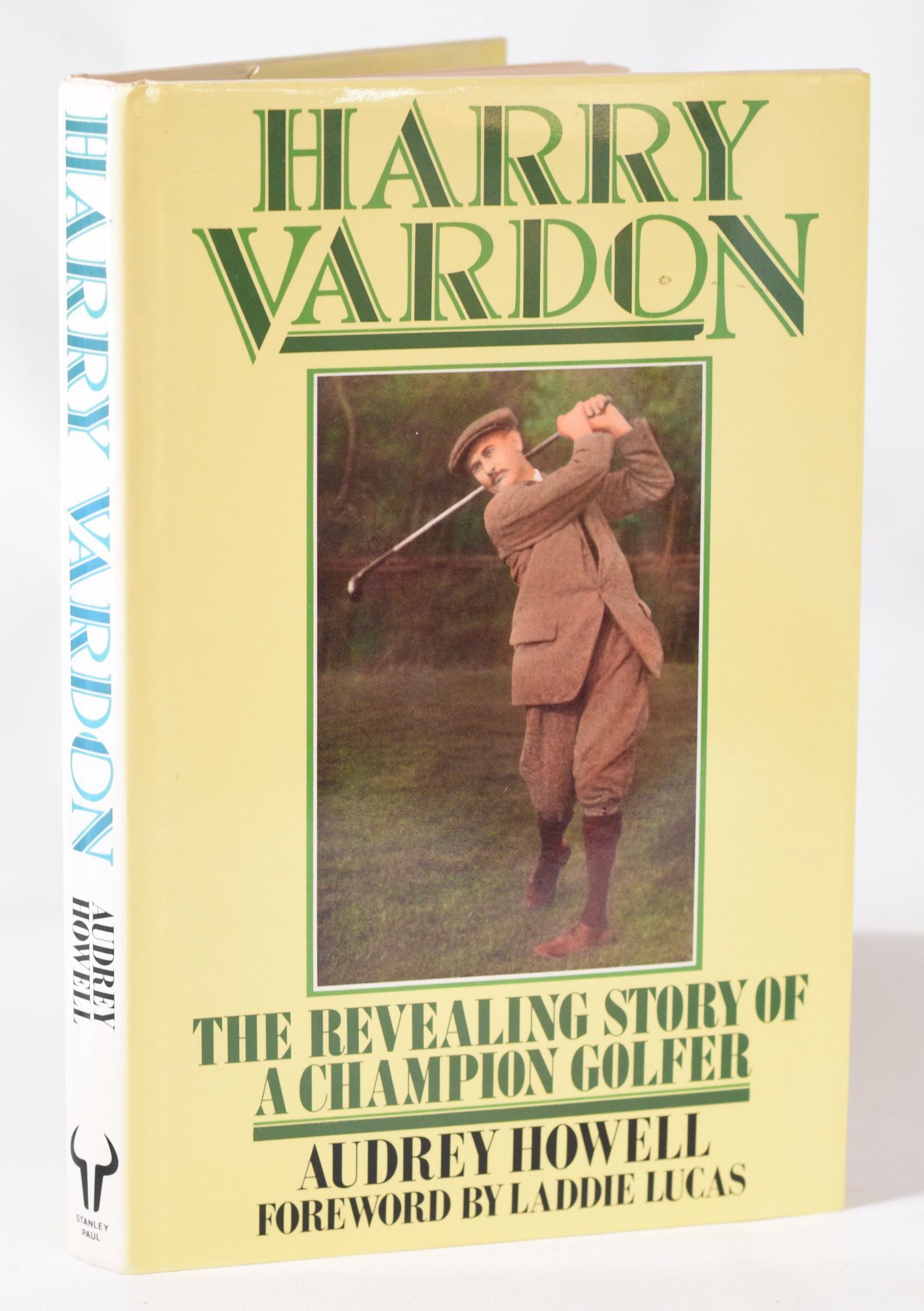 Harry Vardon; The revealing story of a Champion Golfer by Howell ...