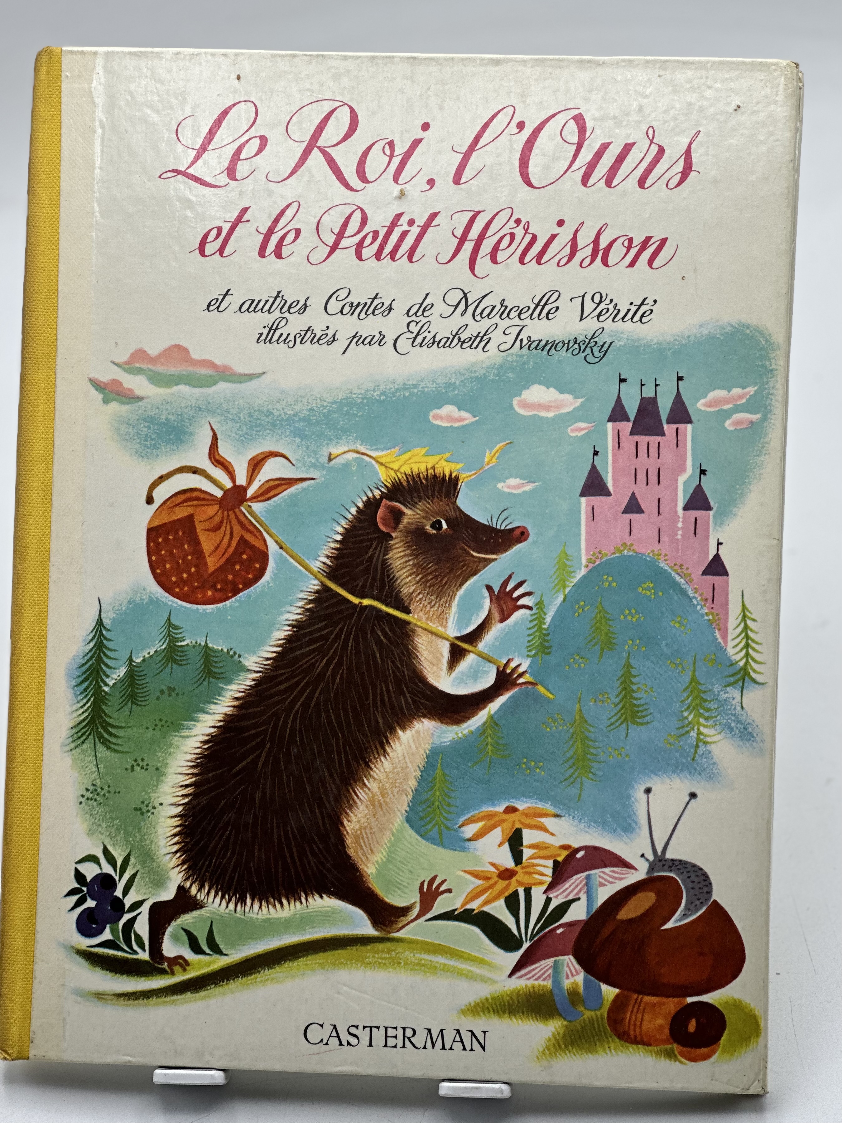 Le Roi, L'ours et le petit hérisson by Elisabeth Ivanovsky: Très bon ...