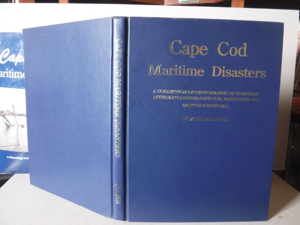 Cape Cod Maritime Disasters - A Collection of Photographs of Maritime ...