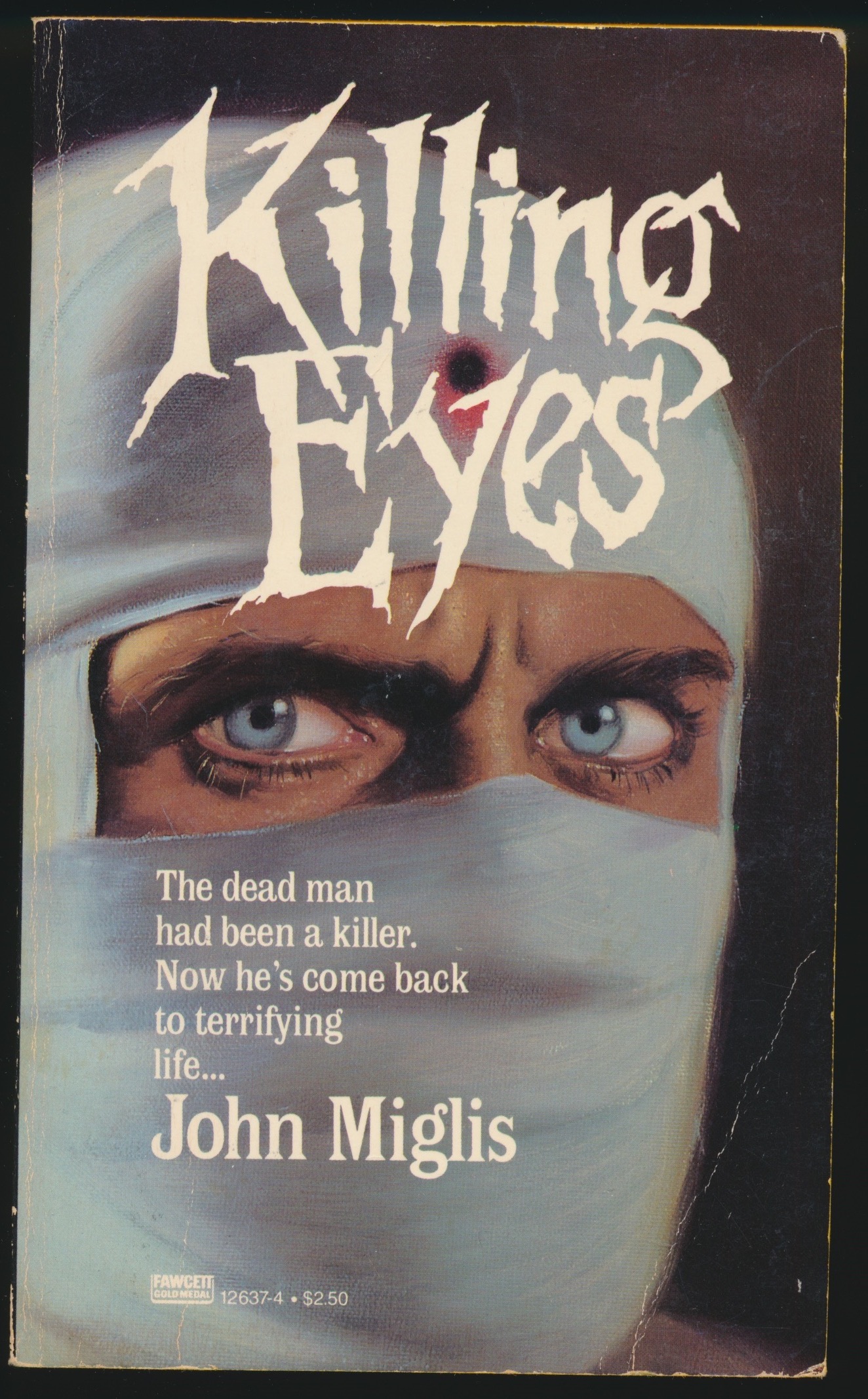 Killing Eyes pbo by John Miglis: Very Good Soft cover (1984) 1st ...