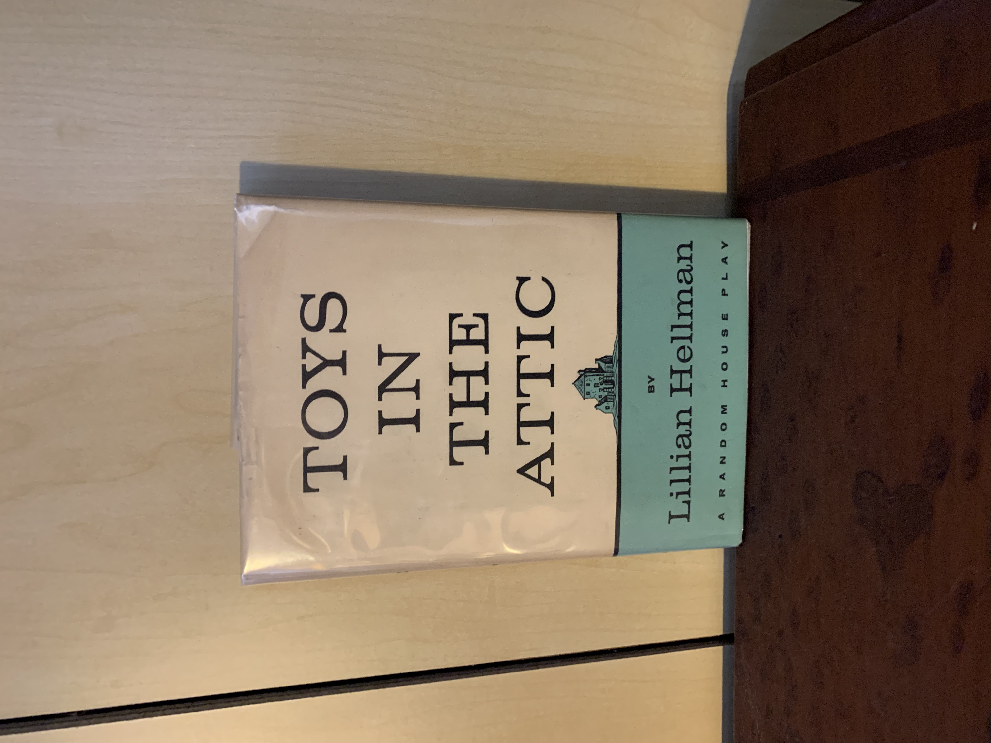 Toys in the Attic by Hellman, Lillian | Reed's Rare Books