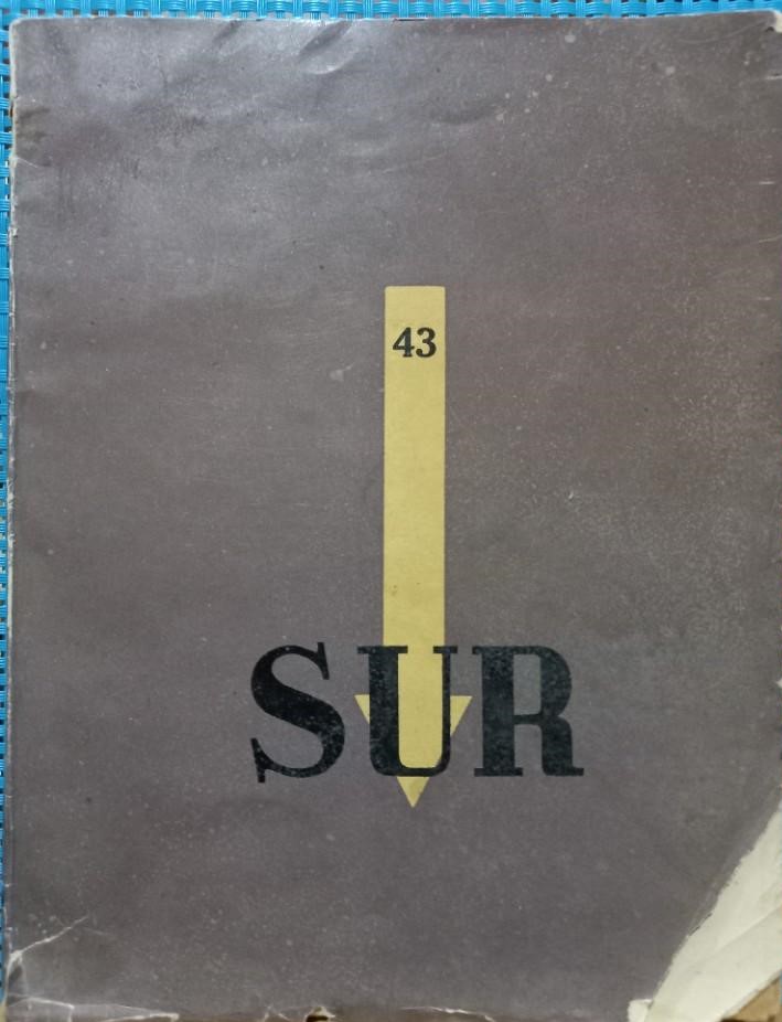 REVISTA SUR N° 43 by V. Woolf / G. Mistral / M. Mallo / R. Gómez de la ...
