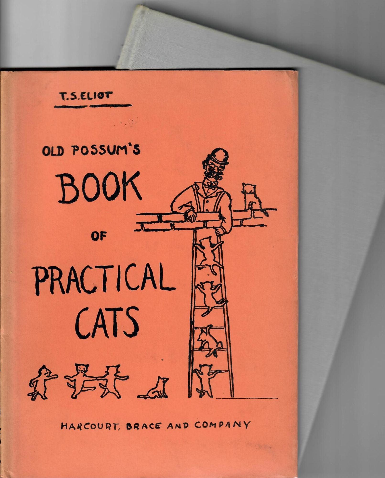 Old Possum's Book of Practical Cats by Eliot, T.S.: Very good (cover ...