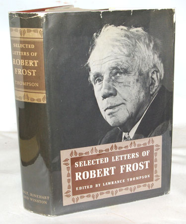 Selected Letters of Robert Frost by Robert Frost: Hardcover (1964 ...