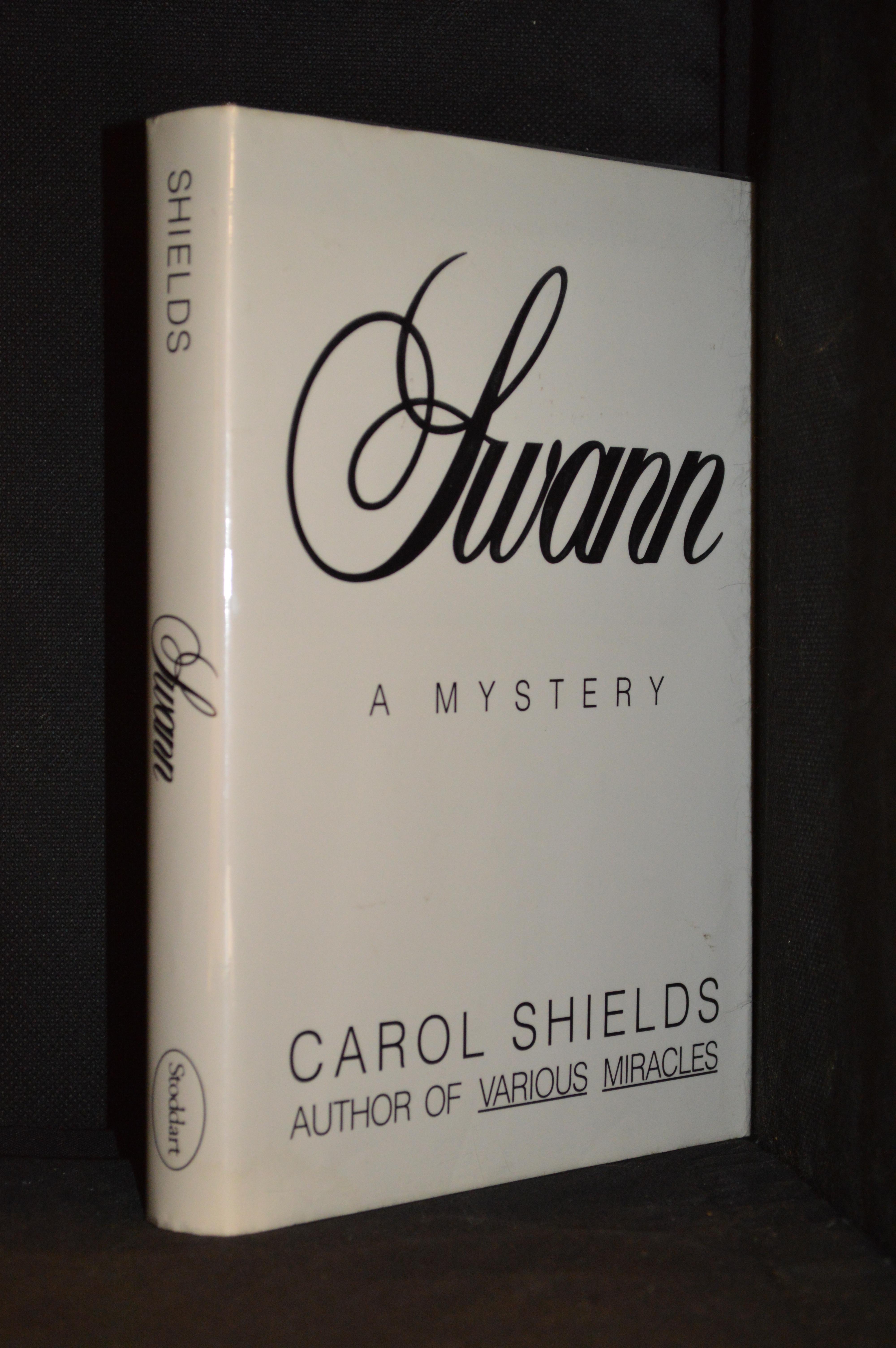 Swann; A Mystery by Shields, Carol | Burton Lysecki Books, ABAC/ILAB