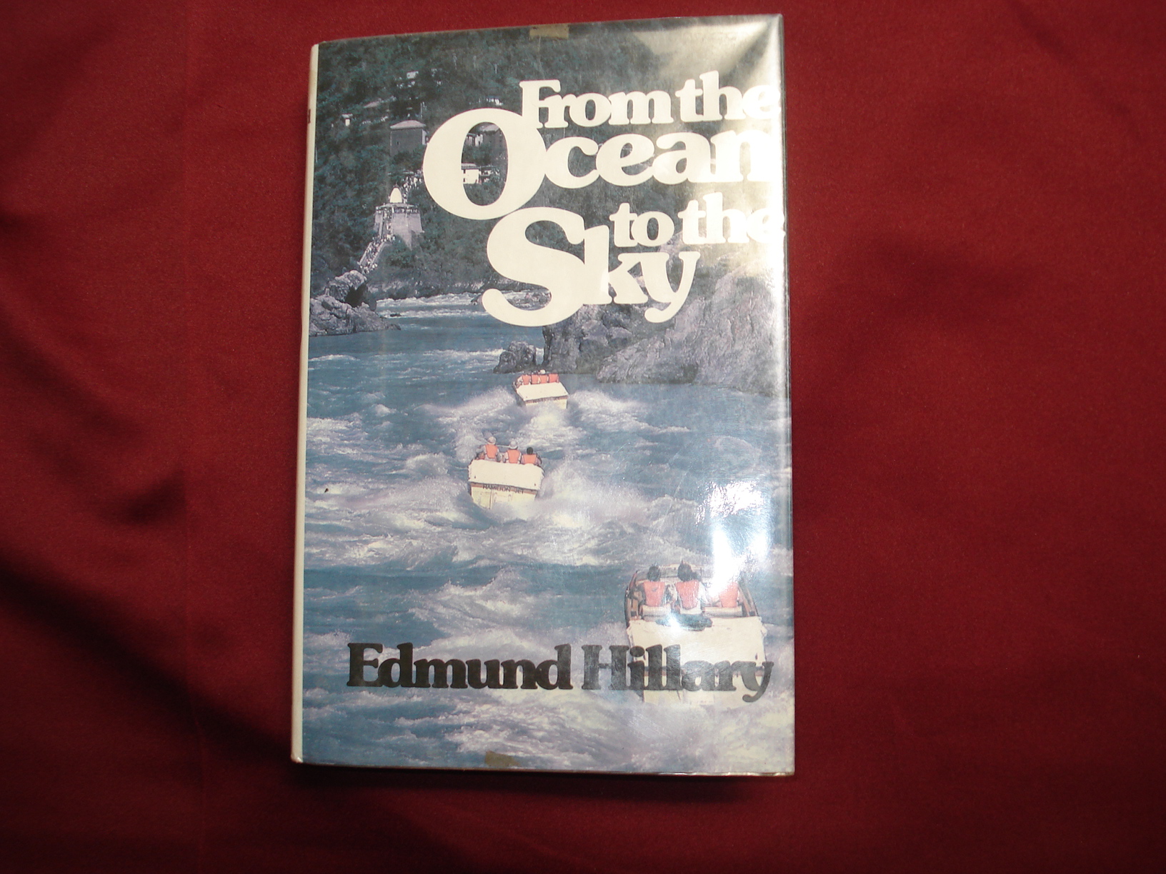 From the Ocean to the Sky. by Hillary, Edmund.: Hard cover. (1979 ...