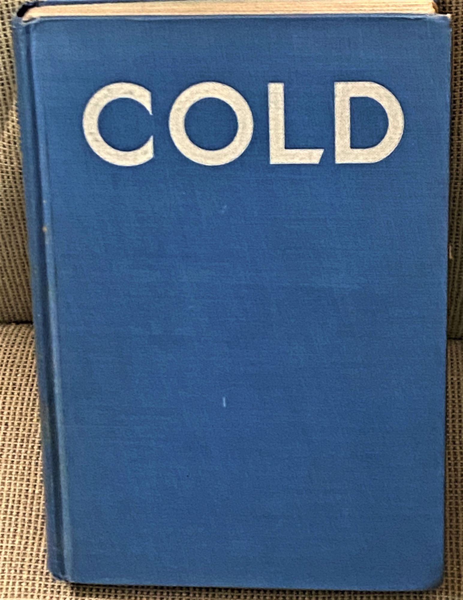 Cold, The Record of an Arctic Sledge Journey by Laurence McKinley Gould ...