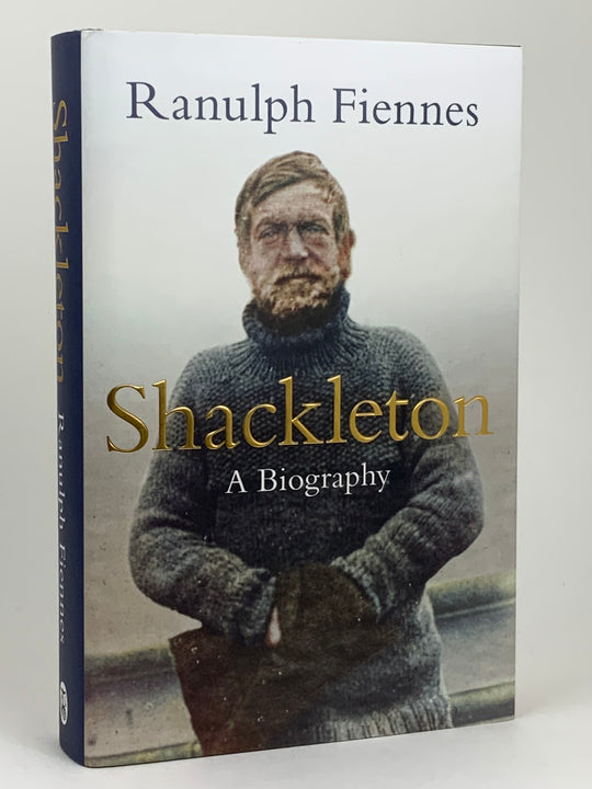 Shackleton by Fiennes, Ranulph: Fine Hardcover (2021) 1st Edition ...