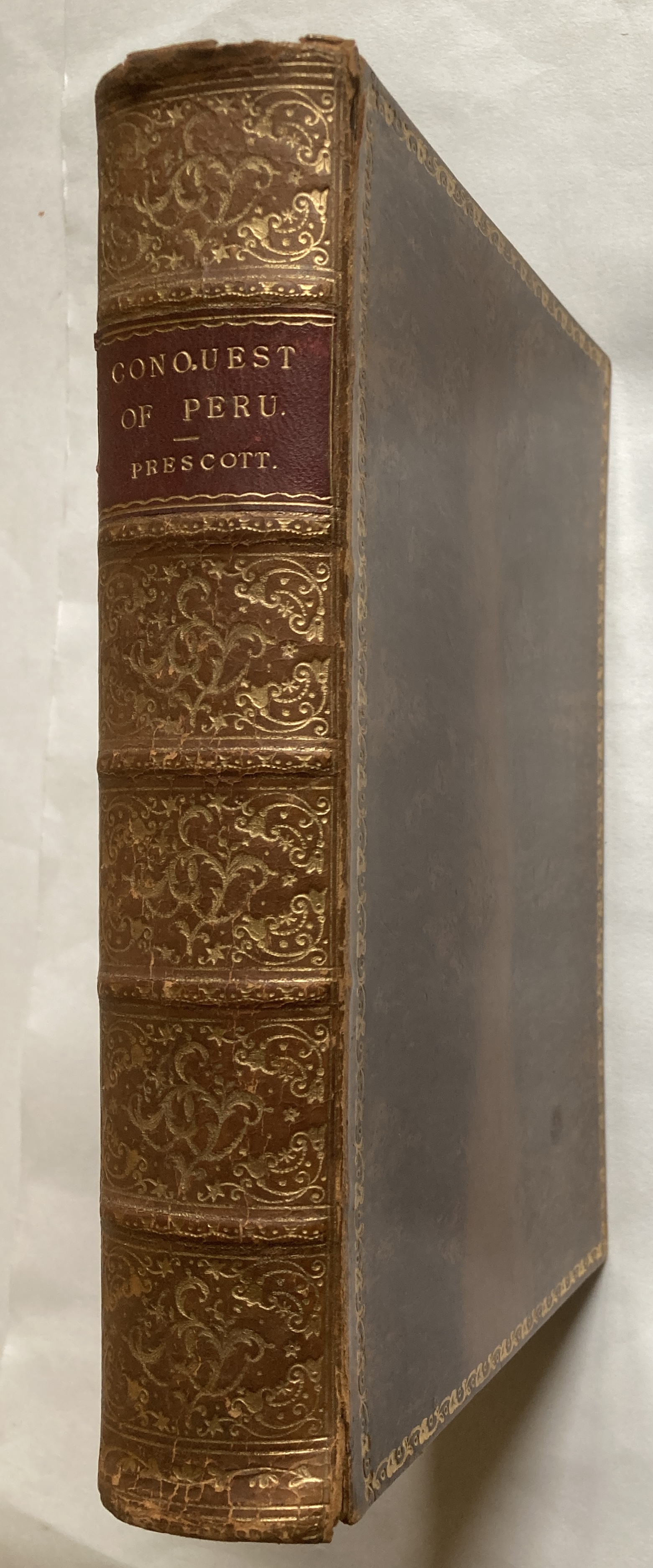 History of the Conquest of Peru, With a Preliminary View of the ...