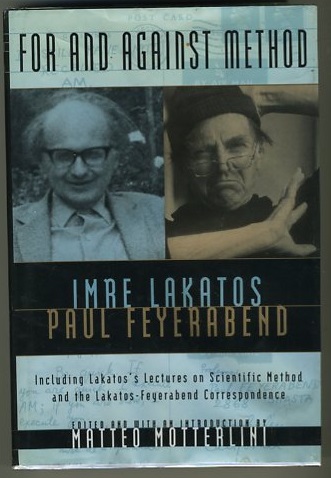 FOR AND AGAINST METHOD: Including Lakatos's Lectures on Scientific ...