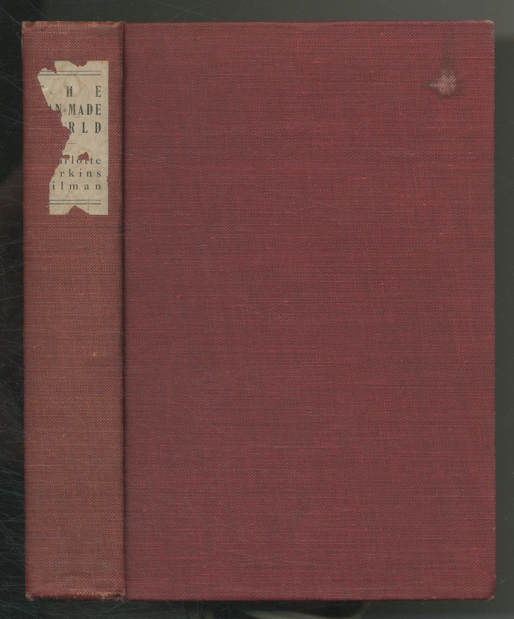 The Man-Made World Or, Our Androcentric Culture von GILMAN, Charlotte ...