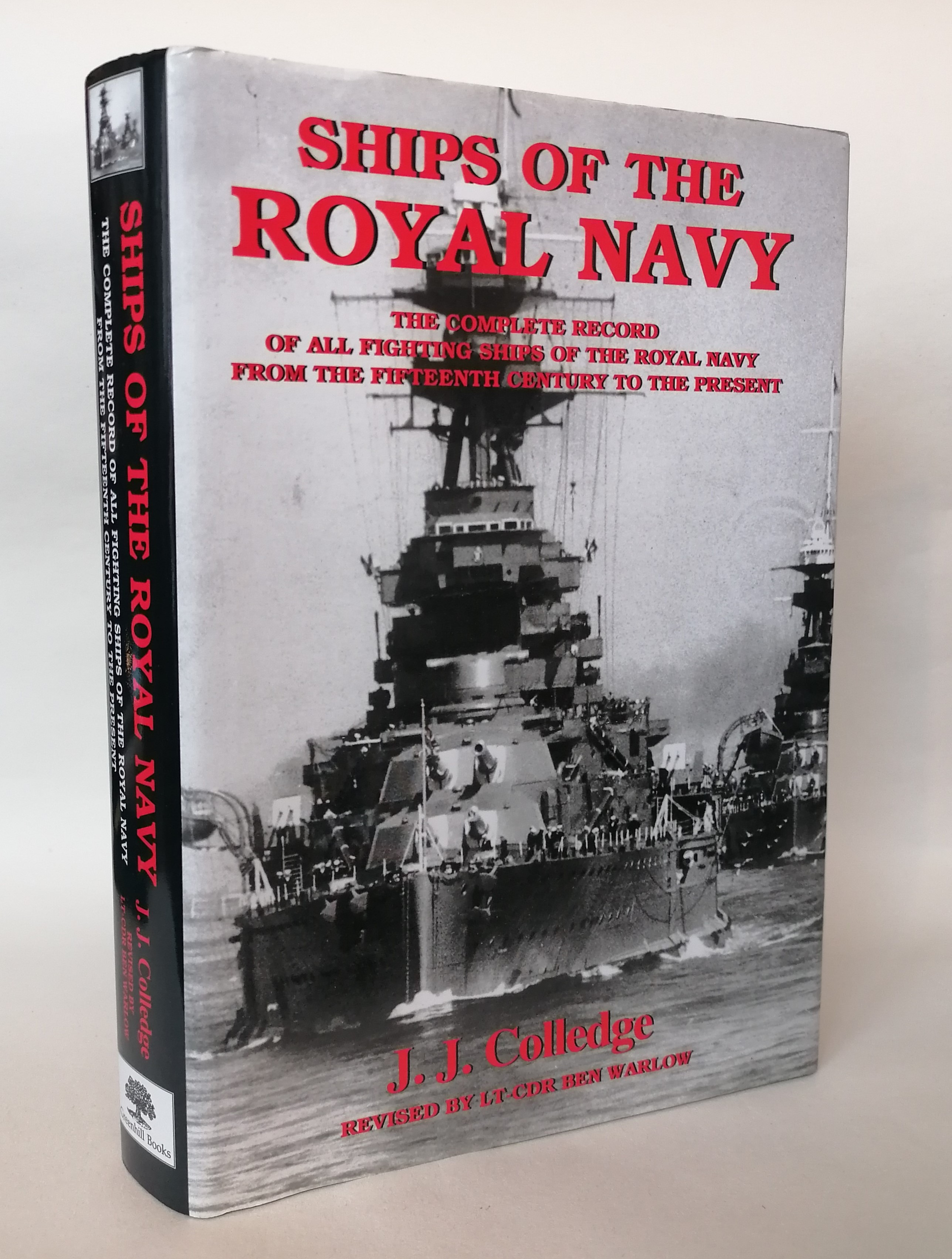 Ships of the Royal Navy: The Complete Record of All Fighting Ships of ...
