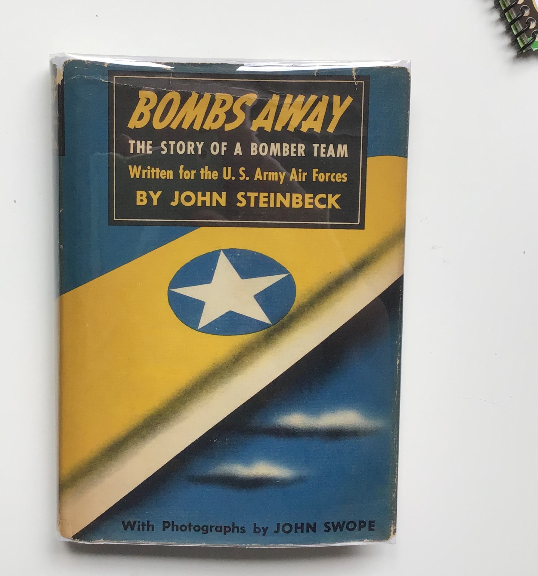 Bombs Away: The Story of a Bomber Team by John Steinbeck: Very Good ...