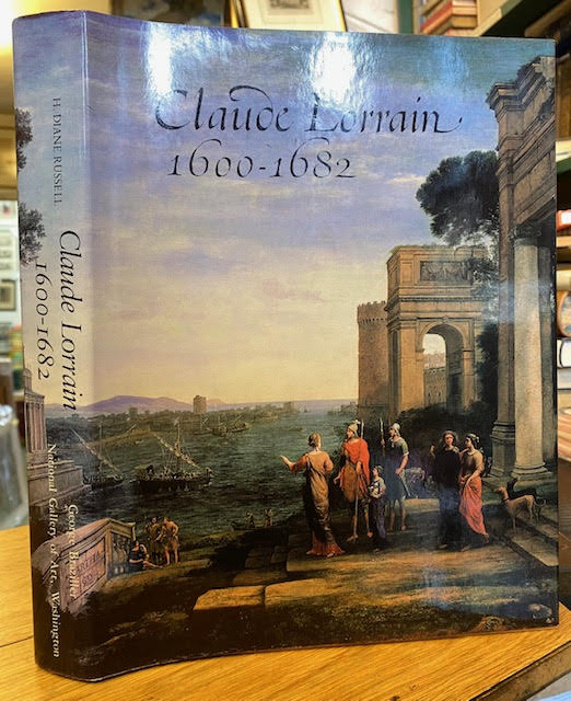 Claude Lorrain, 1600-1682 by Russell, H. Diane: Very Good Hardcover ...