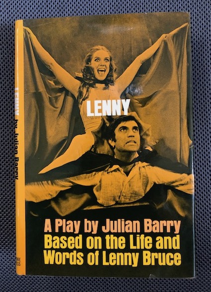 Lenny A Play based on the Life and Words of Lenny Bruce by Barry ...