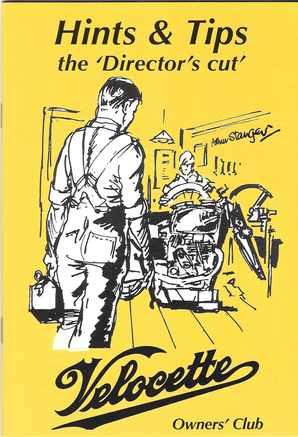 Velocette Hints & Tips 'Director's Cut' by Hannis, John: As New Soft ...