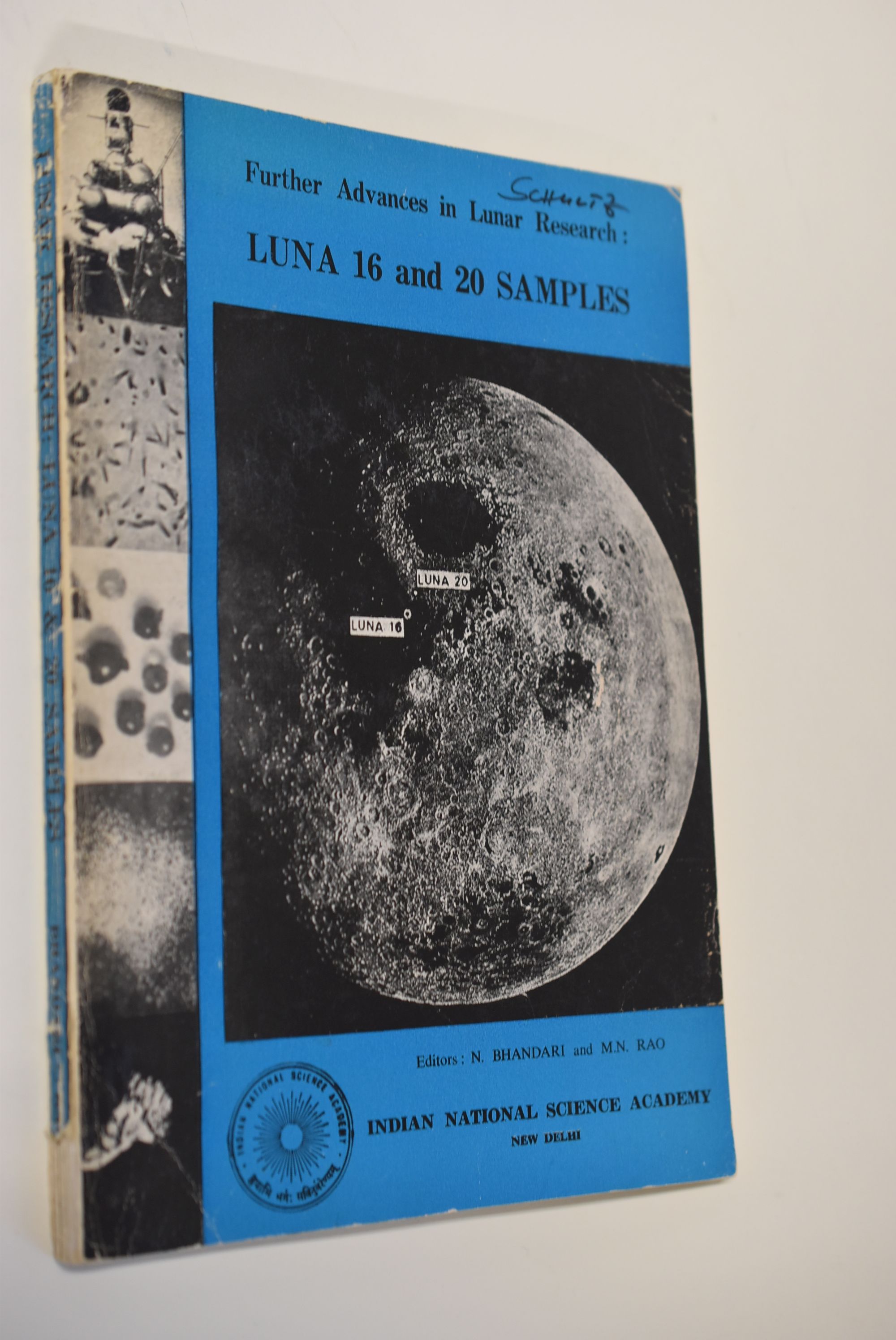 Further advances in lunar research : Luna 16 and 20 samples The Luna 16 ...